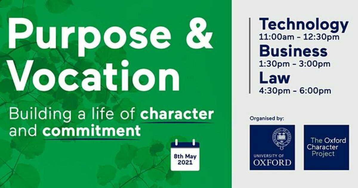 The Oxford Character Project | Purpose and Vocation: Building a life…